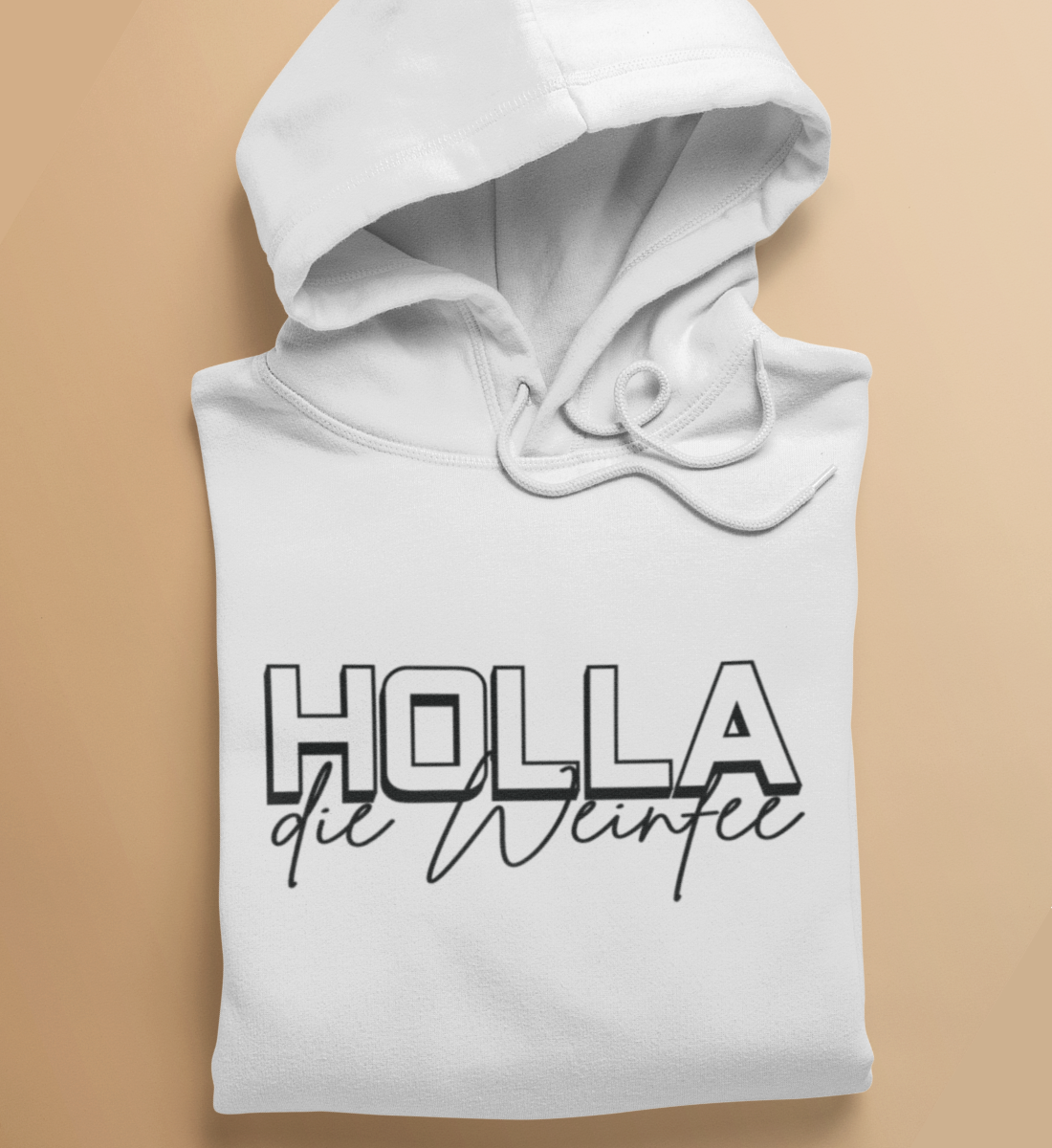 Holla Die Weinfee Hoodie